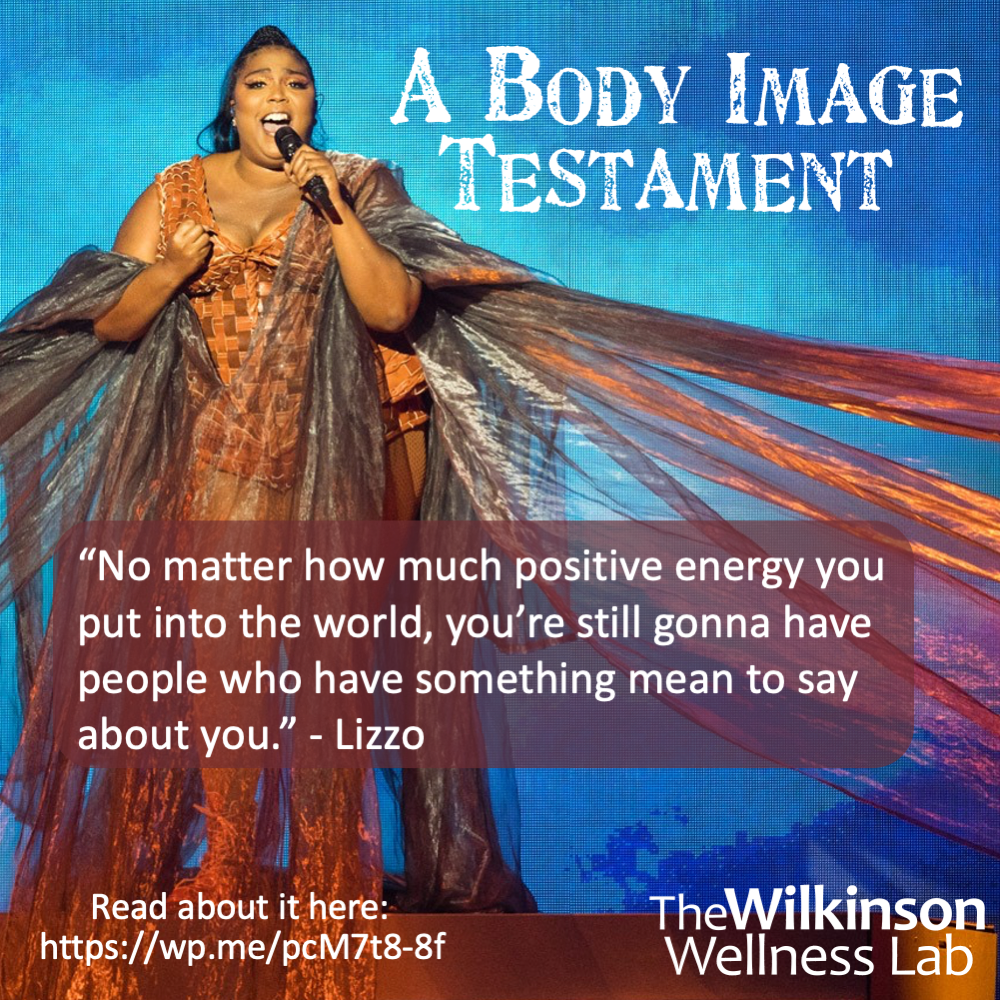 A Body Image Testament | Wilkinson Wellness Laboratory